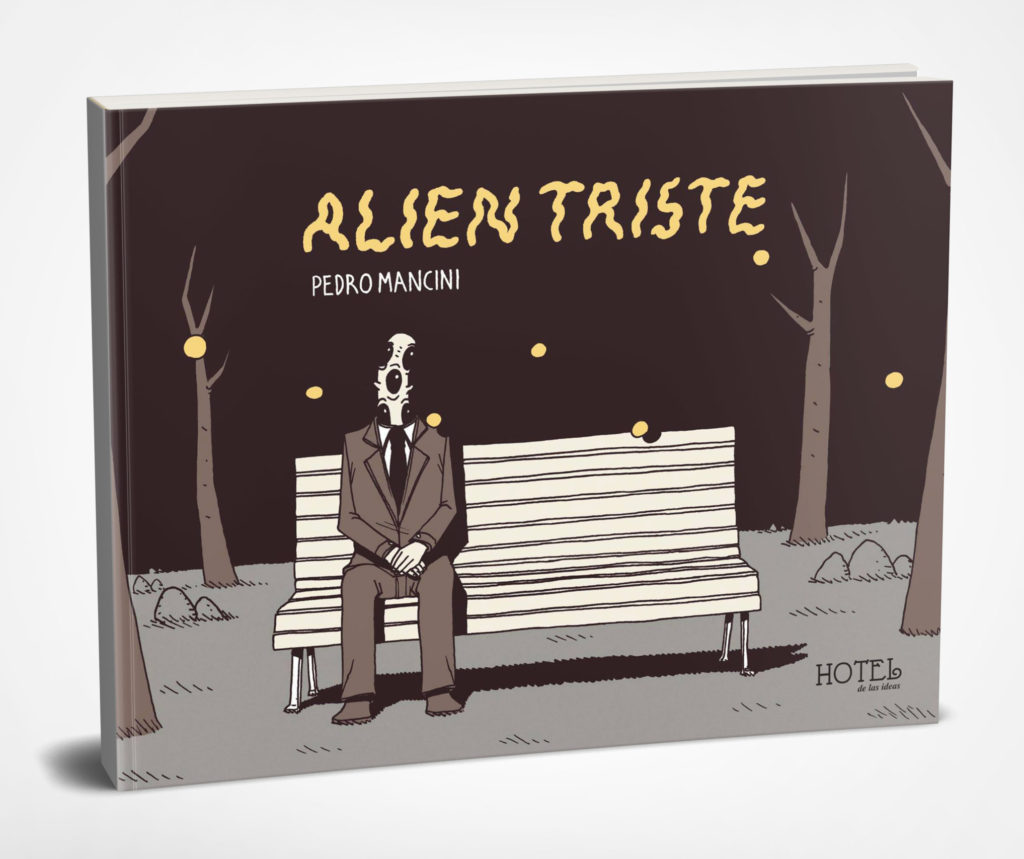Alien triste – Hotel de las Ideas